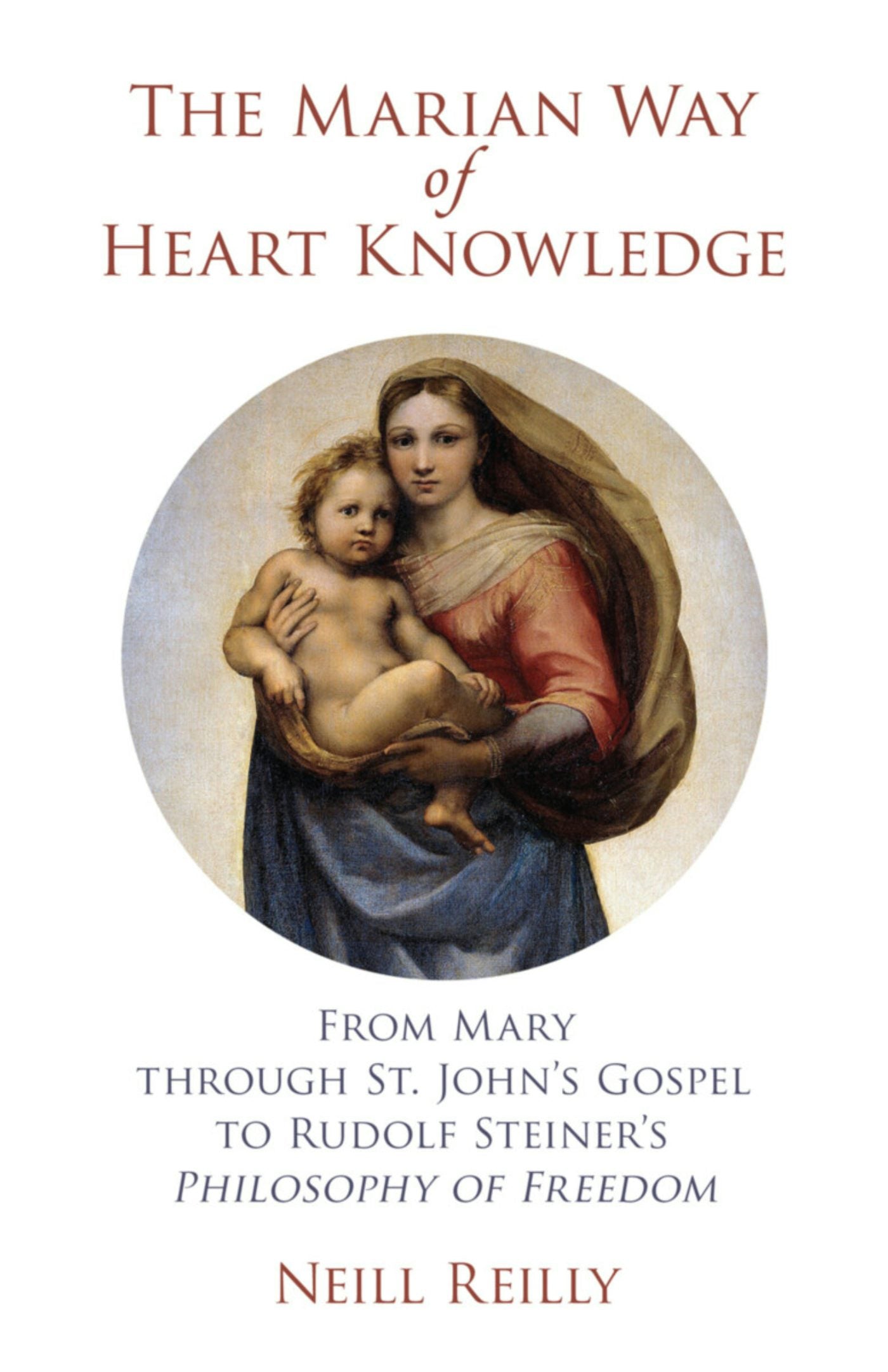 The Marian Way of Heart Knowledge – SteinerBooks
